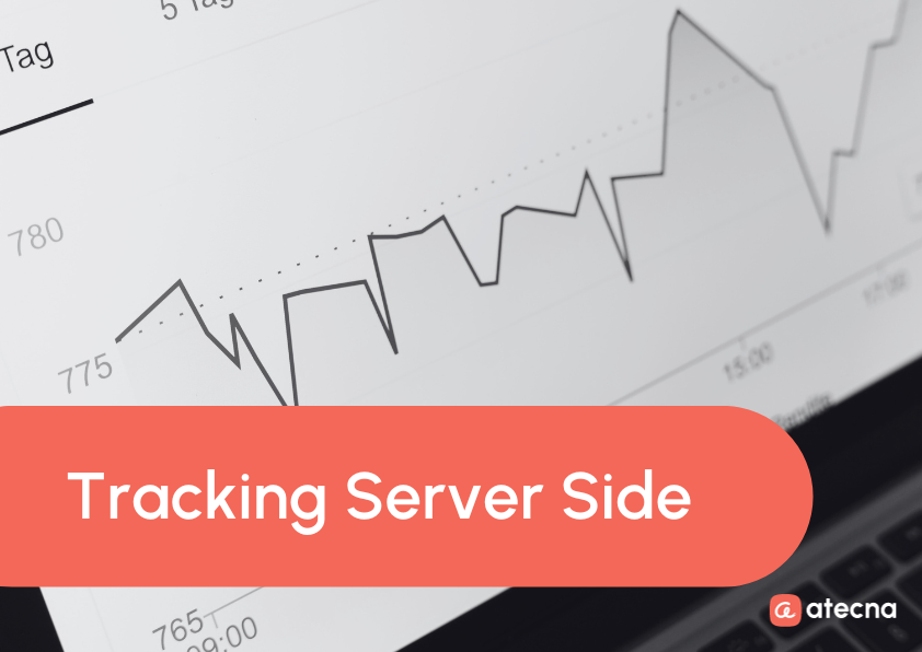 Tracking Server Side | Atecna
